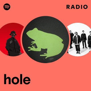 hole Radio | Spotify Playlist