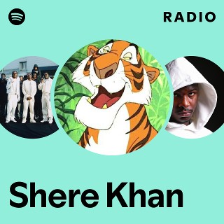 Shere Khan Radio | Spotify Playlist