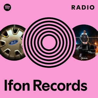 Ifon Records Radio - playlist by Spotify | Spotify