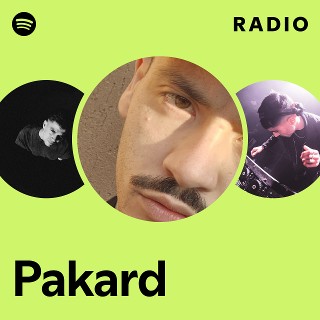Pakard Radio | Spotify Playlist