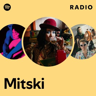 Mitski Radio | Spotify Playlist
