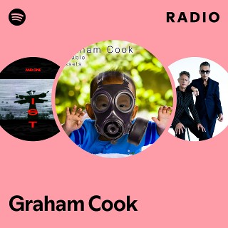Graham Cook Radio | Spotify Playlist