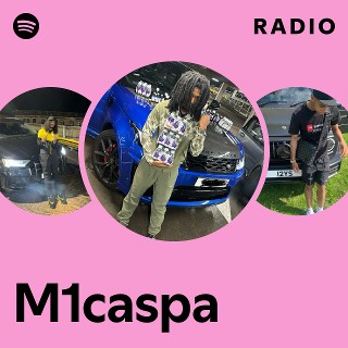 M1caspa Radio | Spotify Playlist
