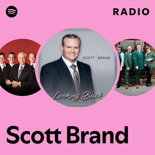 Scott Brand Radio | Spotify Playlist
