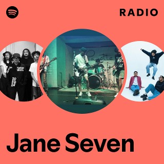 Jane Seven Radio | Spotify Playlist