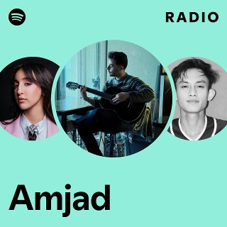 Amjad Radio | Spotify Playlist