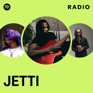 JETTI Radio | Spotify Playlist