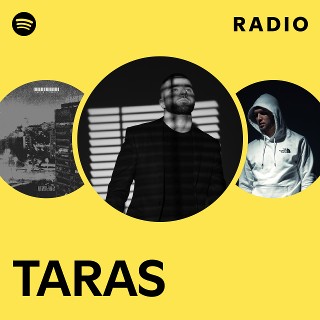 TARAS Radio | Spotify Playlist