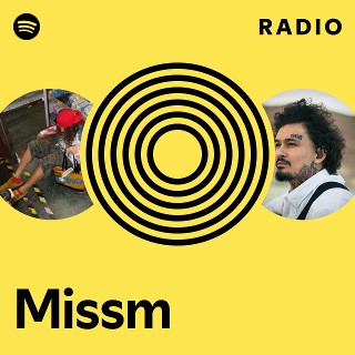 Missm Radio | Spotify Playlist