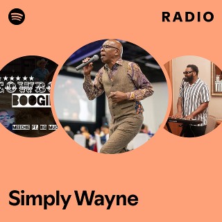 Simply Wayne Radio - playlist by Spotify | Spotify