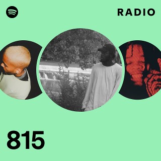 815 Radio - playlist by Spotify | Spotify