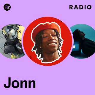 Jonn Radio | Spotify Playlist