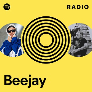 Beejay Radio - playlist by Spotify | Spotify