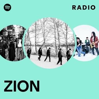 ZION Radio | Spotify Playlist