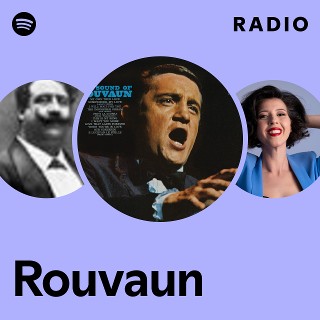 Rouvaun Radio - playlist by Spotify | Spotify