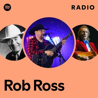 Rob Ross Radio | Spotify Playlist