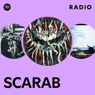 SCARAB Radio | Spotify Playlist