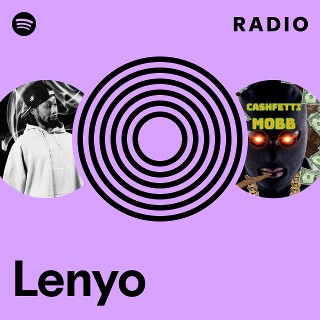 Lenyo Radio - playlist by Spotify | Spotify