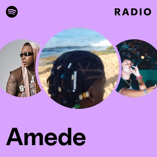 Amede Radio - playlist by Spotify | Spotify
