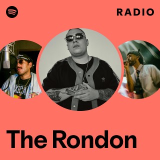 The Rondon Radio - playlist by Spotify | Spotify