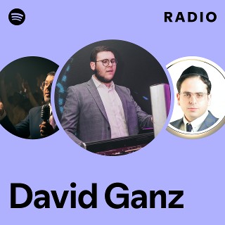 David Ganz Radio - playlist by Spotify | Spotify