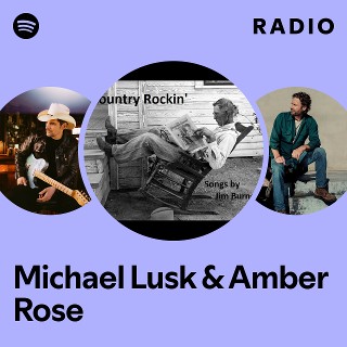 Michael Lusk & Amber Rose Radio - playlist by Spotify | Spotify