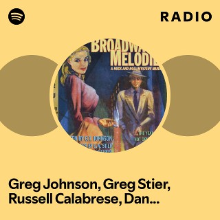 Greg Johnson, Greg Stier, Russell Calabrese, Dan Moran, Bill Sadler ...