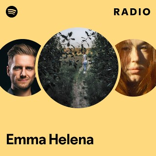 Emma Helena Radio | Spotify Playlist