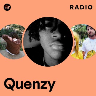 Quenzy Radio | Spotify Playlist