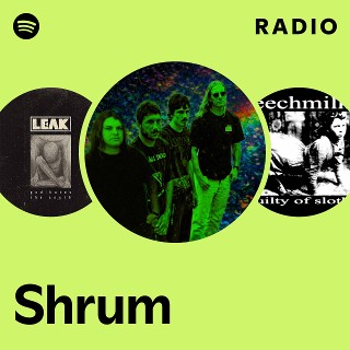 Shrum Radio | Spotify Playlist