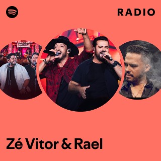 Zé Vitor & Rael Radio | Spotify Playlist