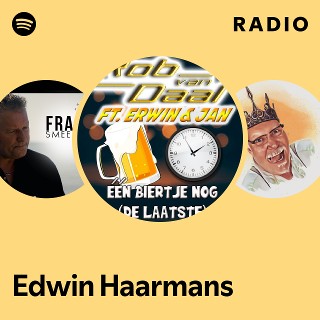 Edwin Haarmans Radio | Spotify Playlist