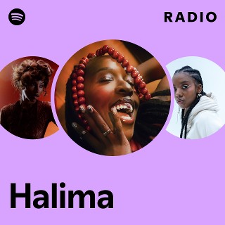 Halima Radio - playlist by Spotify | Spotify