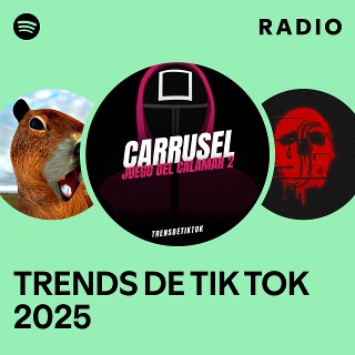 TRENDS DE TIK TOK 2025 Radio | Spotify Playlist