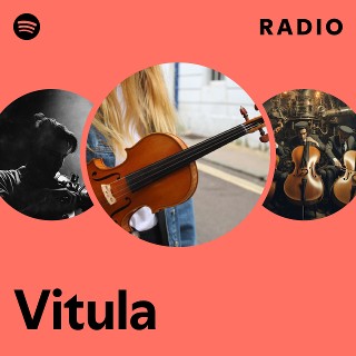 Vitula Radio | Spotify Playlist