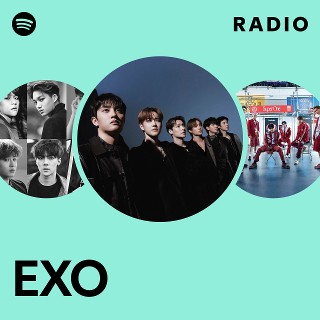 EXO Radio - playlist by Spotify | Spotify