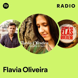 Flavia Oliveira Radio | Spotify Playlist
