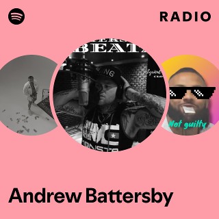 Andrew Battersby Radio | Spotify Playlist