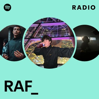 RAF_ Radio - playlist by Spotify | Spotify