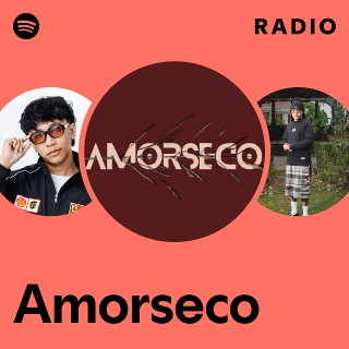 Amorseco Radio | Spotify Playlist