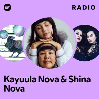 Kayuula Nova & Shina Nova Radio - playlist by Spotify | Spotify
