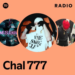 Chal 777 Radio | Spotify Playlist