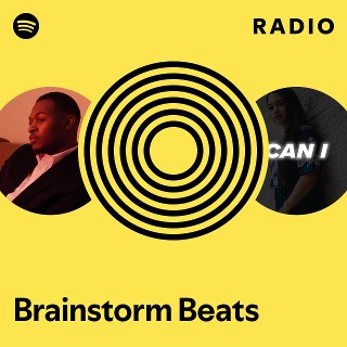 Brainstorm Beats Radio - playlist by Spotify | Spotify