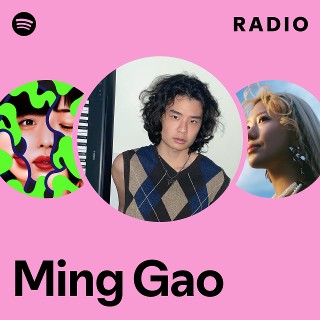 ming Radio | Spotify Playlist
