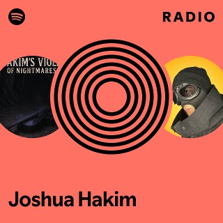 Joshua Hakim Radio | Spotify Playlist