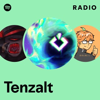 Tenzalt Radio | Spotify Playlist