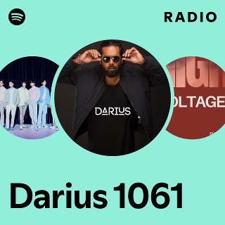 Darius 1061 Radio - playlist by Spotify | Spotify