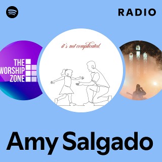 Amy Salgado Radio - playlist by Spotify | Spotify