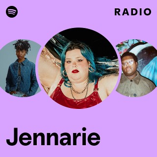 Jennarie Radio - playlist by Spotify | Spotify