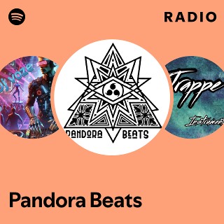 Pandora Beats Radio playlist by Spotify Spotify